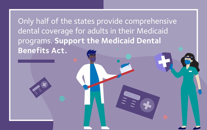 Medicaid Dental Benefit Act | American Dental Association